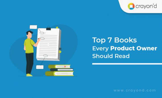 Top 7 Books Every Product Owner Should Read - Crayond Blog